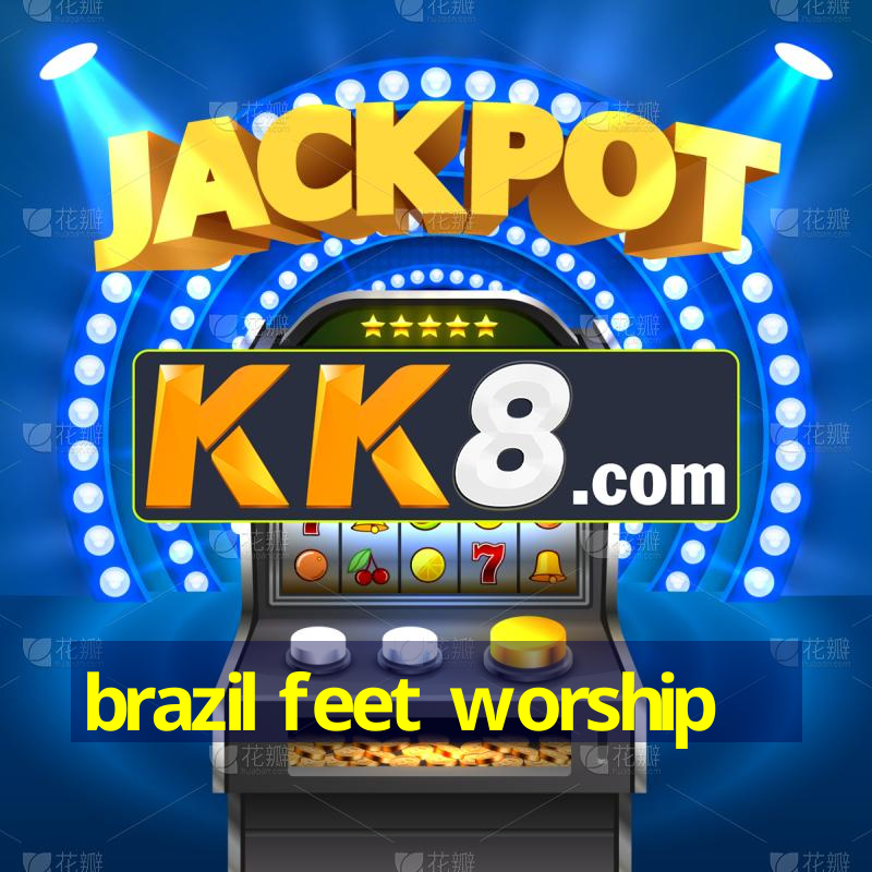 Brazil Feet Worship Android